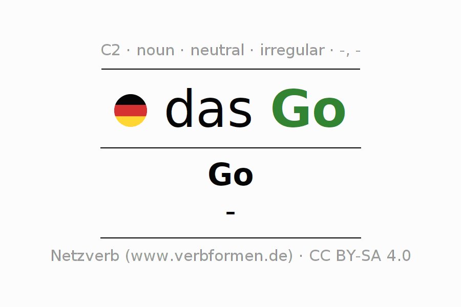 Declension German "Go" - All cases of the noun, plural, article ...